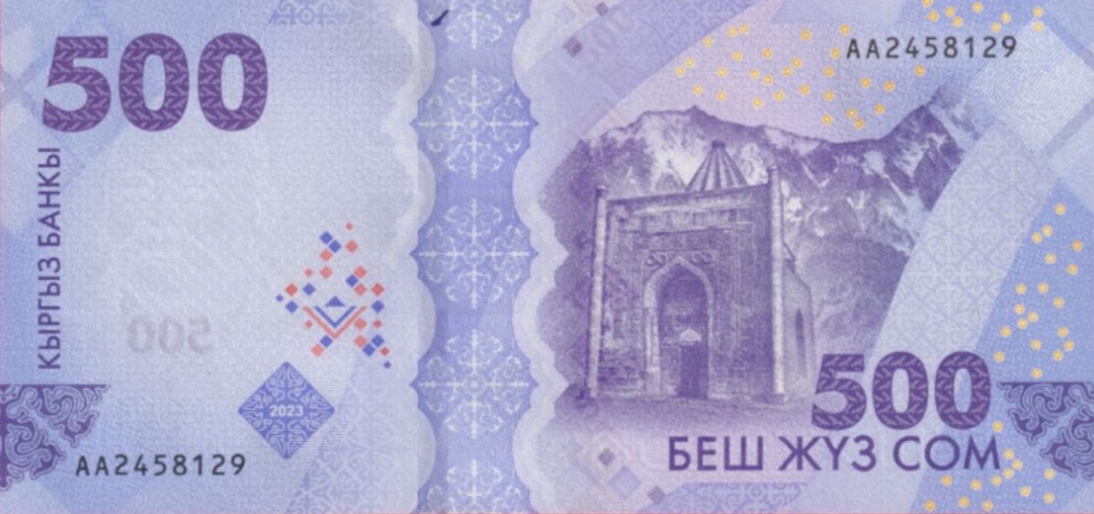 Kyrgyzstan new 500-som note (B239a) confirmed – BanknoteNews